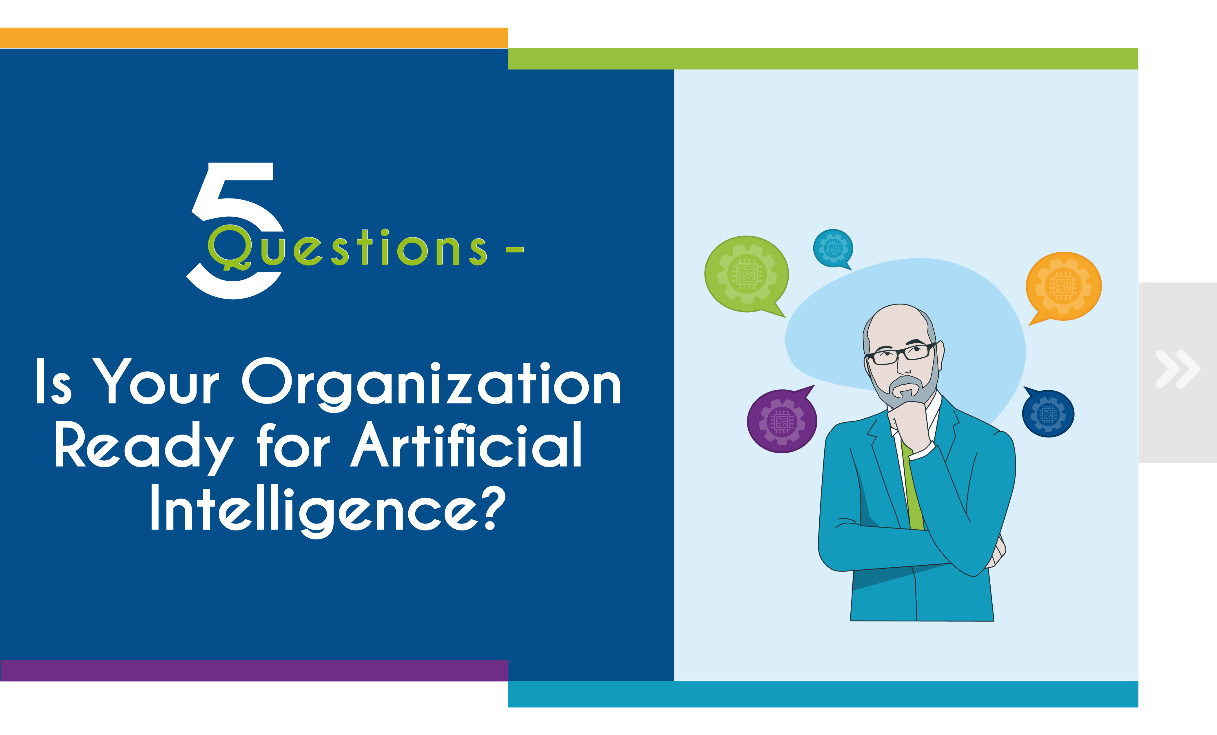 5 Questions – Is Your Organization Ready for AI?